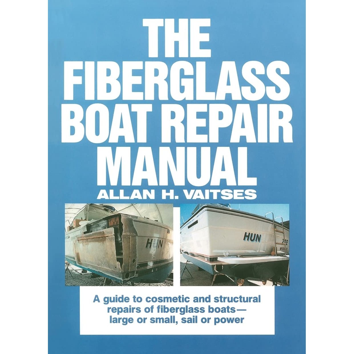 Fiberglass Boat Repair Book - Noah's Marine